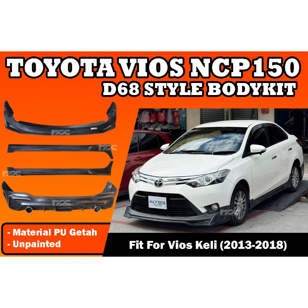 TOYOTA VIOS NCP150 2013-2018 DRIVE 68 FULLSET BODYKIT SKIRT LIP DRIVE68 ...