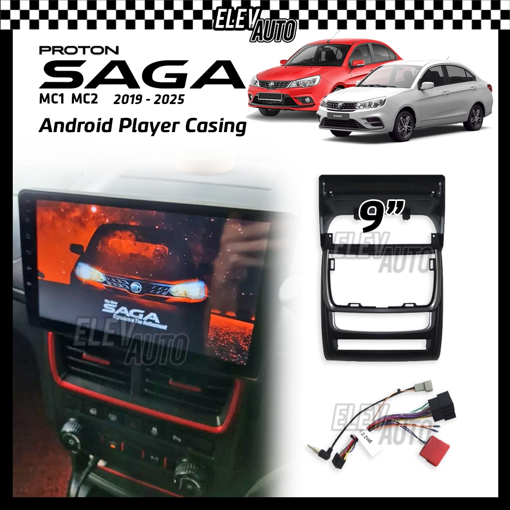 Proton Saga 2019- 2025 Android Player Casing 9" with Low Spec High Spec ...