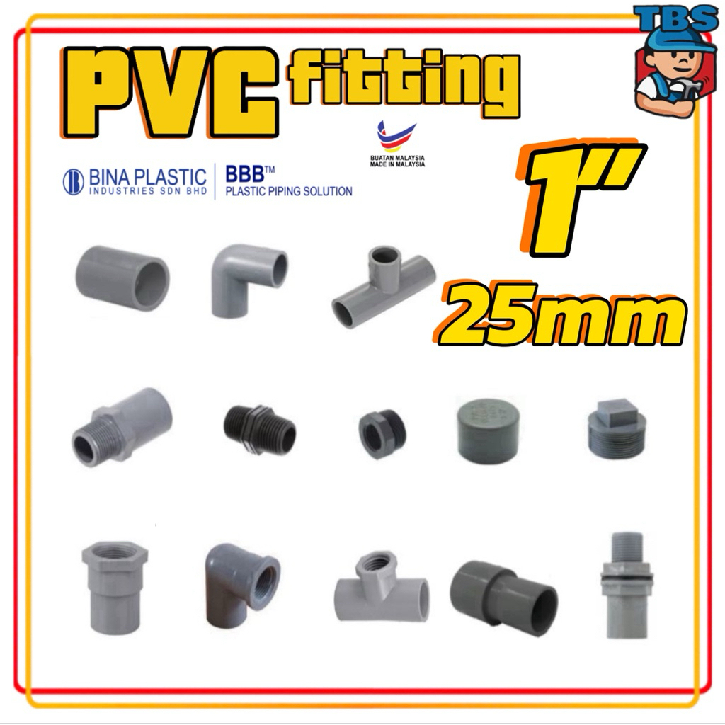 BBB Pvc Pipe Fitting 1” (25mm) Pvc Connector Socket Elbow Tee Pt/Socket V/Socket End Cap Plug ...