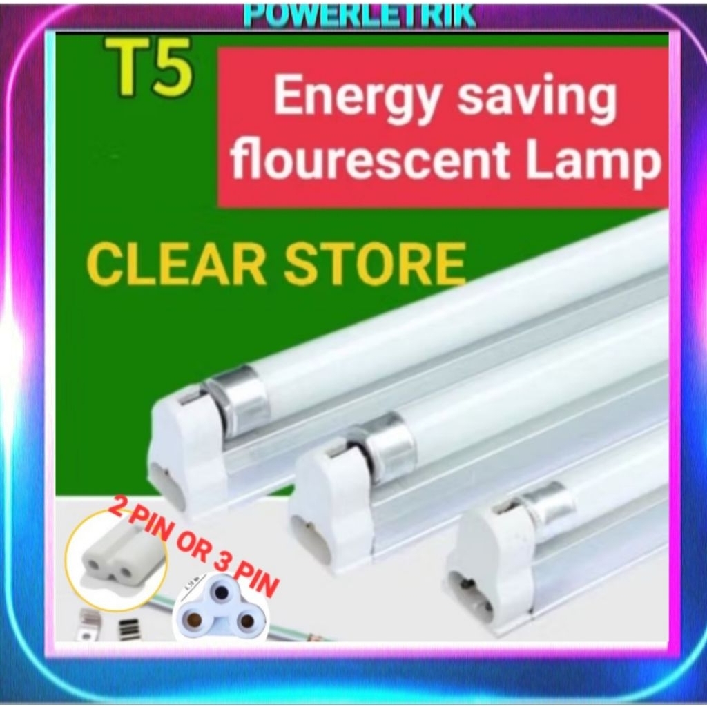 (OXY 3PIN) / (VS HERO KONTENA 2 PIN) T5 ENERGY SAVING FLOURESCENT LAMP ...