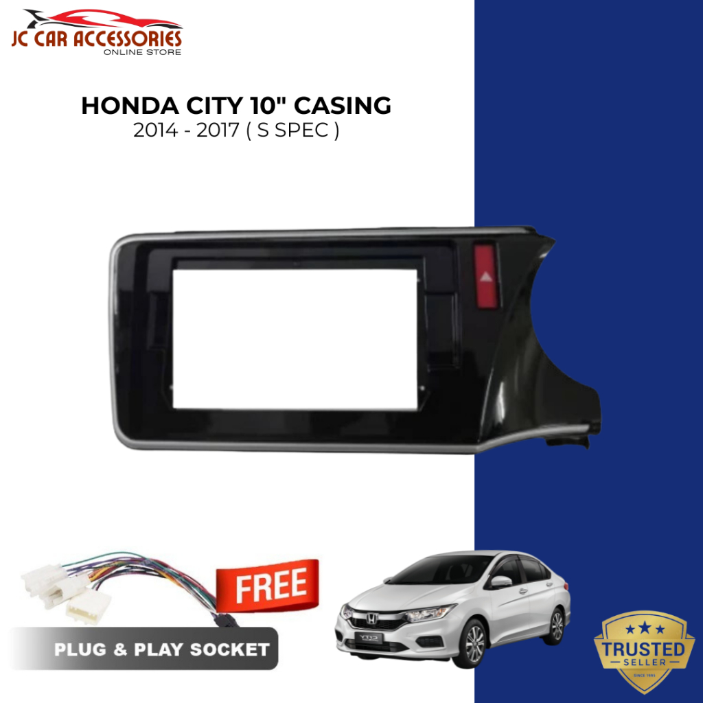 Honda City S Spec 2014 - 2017 10 Inch Android Player Casing With Socket ...