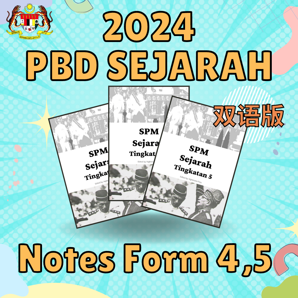 SPM Sejarah Notes 双语版 KSSM Format Form 4 Form 5 历史 SPM Malaysia ...