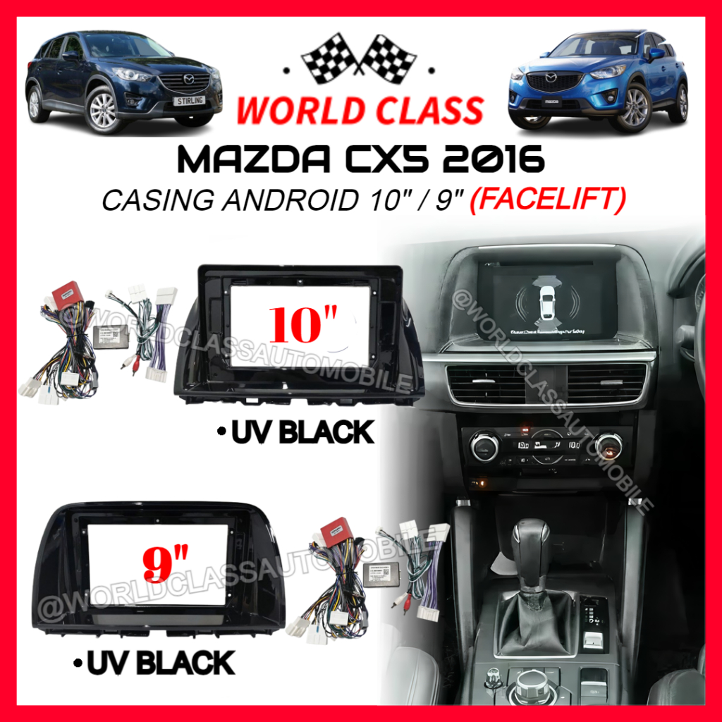 MAZDA CX5 2016 (FACELIFT) 9" & 10" ANDROID CASING (FREE PLUG & PLAY ...