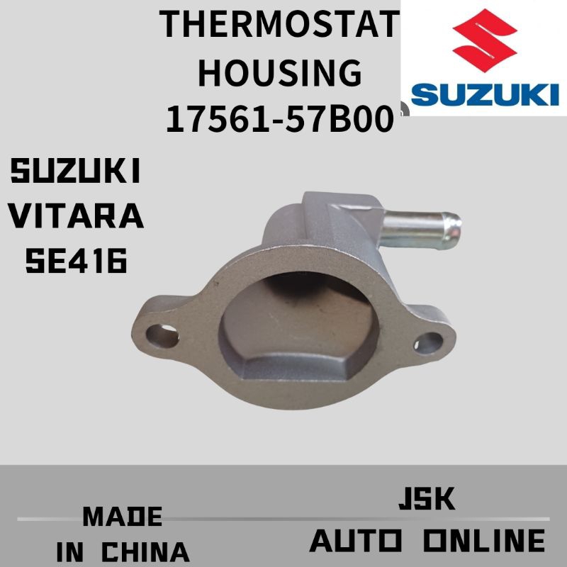 17570-57B00 THERMOSTAT HOUSING UPPER SUZUKI VITARA SE416 100% NEW BRAND ...