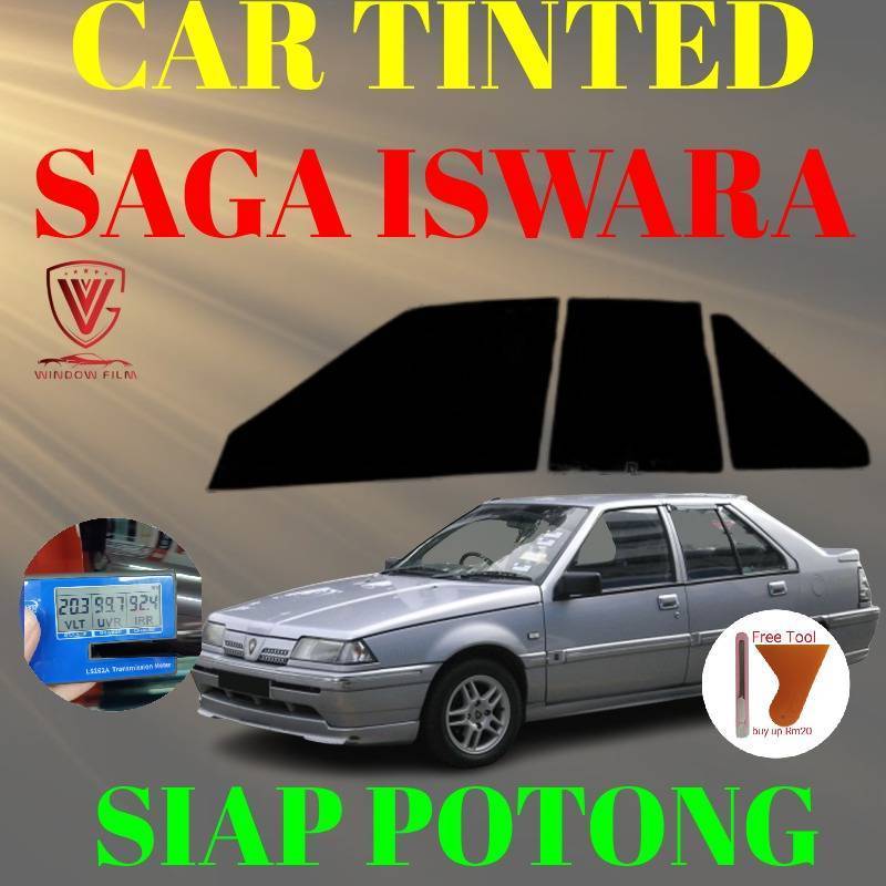 Proton (Saga Iswara）4 Door Tinted 2PLY UV 99% Hitam(Gelap 30% 50% 65% ...