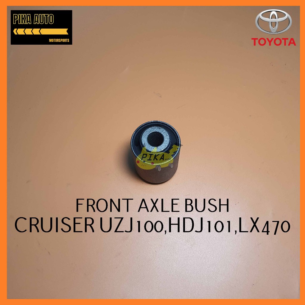 TOYOTA CRUISER UZJ100,HDJ101,LX470 FRONT AXLE BUSH 41651-60030 | Shopee ...
