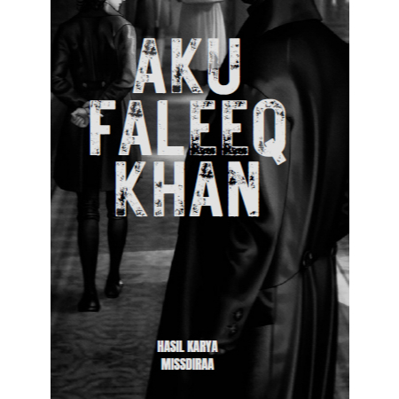 Aku Faleeq Khan Novel Melayu Books | Shopee Malaysia
