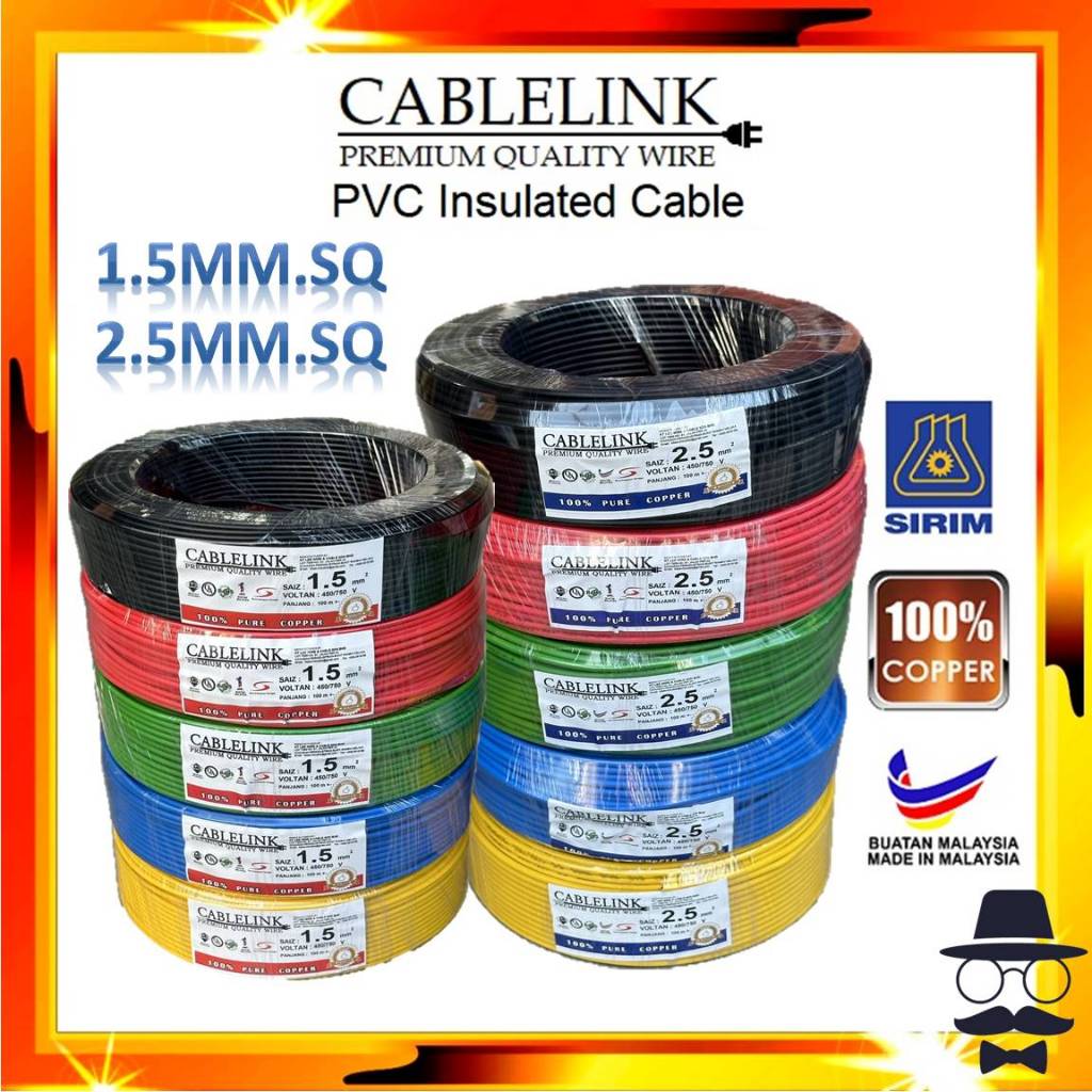 Cablelink Cable 1.5mm 2.5mm PVC Cable 100% Full Copper (SIRIM) Kabel ...