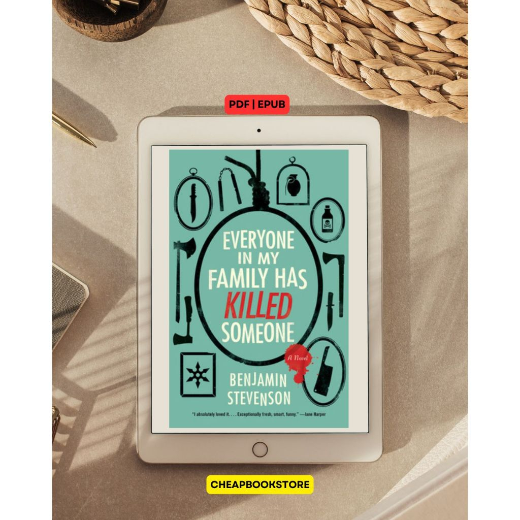 Everyone In My Family Has Killed Someone - Benjamin Stevenson (Ernest ...
