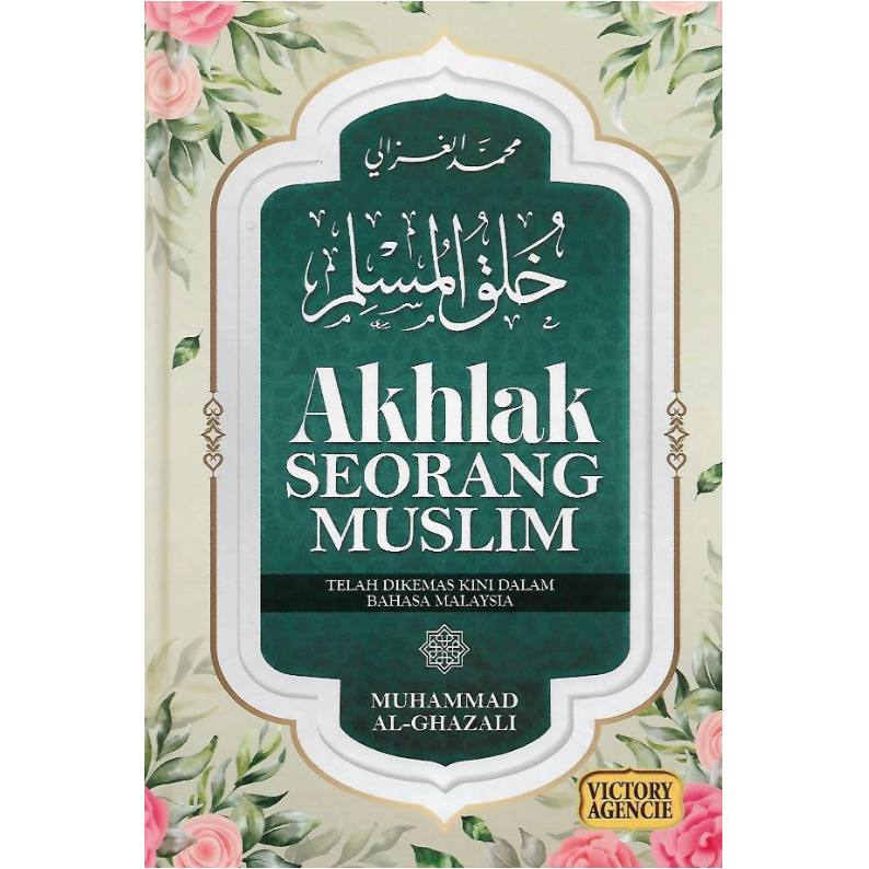 Buku AKHLAK SEORANG MUSLIM | Imam Ghazali | Victoria Agency | Shopee Malaysia