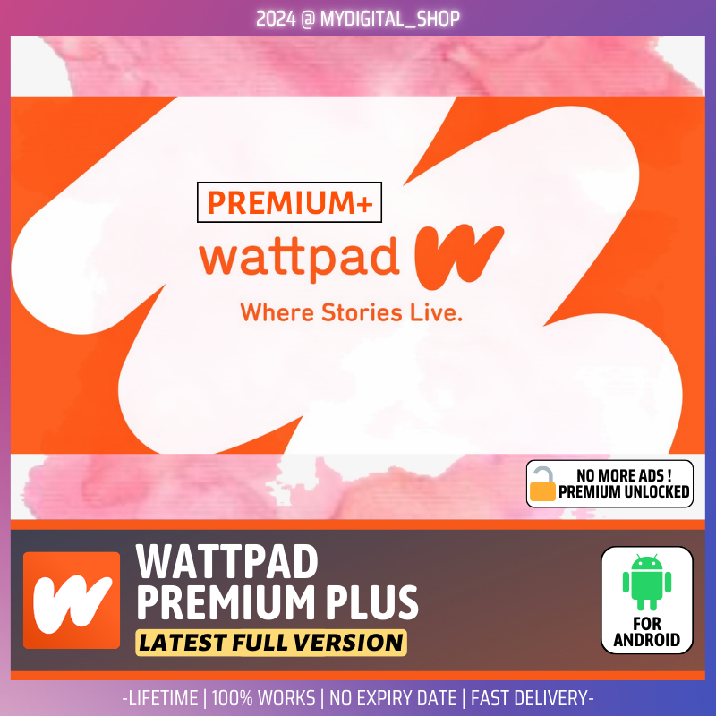 [Android] Wattpad Premium + 2024 | Read & Write Stories | Full Version ...