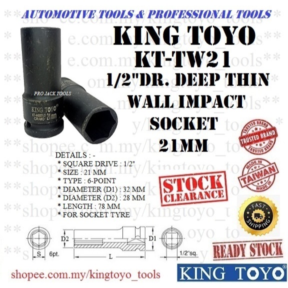 KT-TW21 ~ 2025 Original KING TOYO 1/2"Dr. Deep Thin Wall Impact Socket - 21mm | Shopee Malaysia