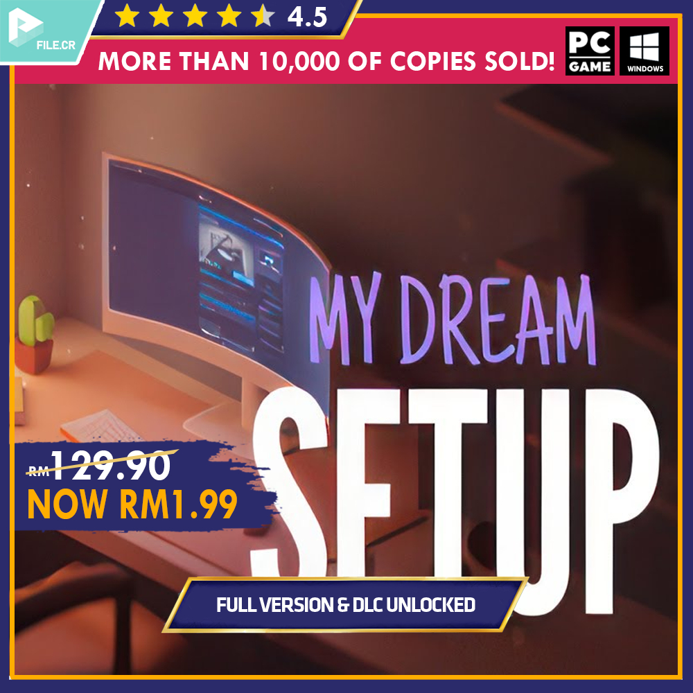 My Dream Setup: Complete Edition – Build 16019053 (Halloween Update) + 3 DLCs[𝐋𝐈𝐅𝐄𝐓𝐈𝐌𝐄] [𝐏𝐂 𝐆𝐀𝐌𝐄 ...
