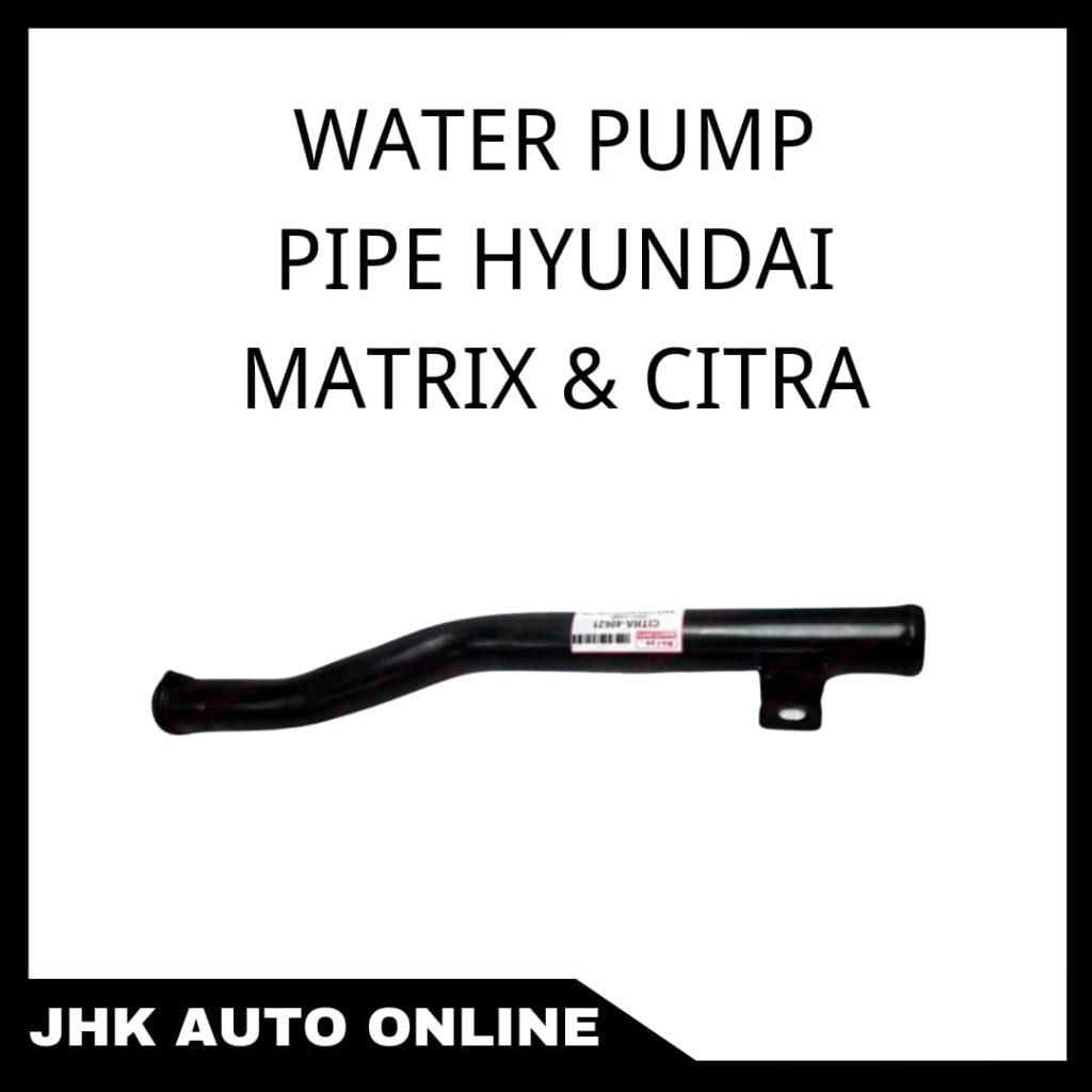 HYUNDAI MATRIX 1.8 WATER PUMP PIPE & HOSE BOOSTER | Shopee Malaysia