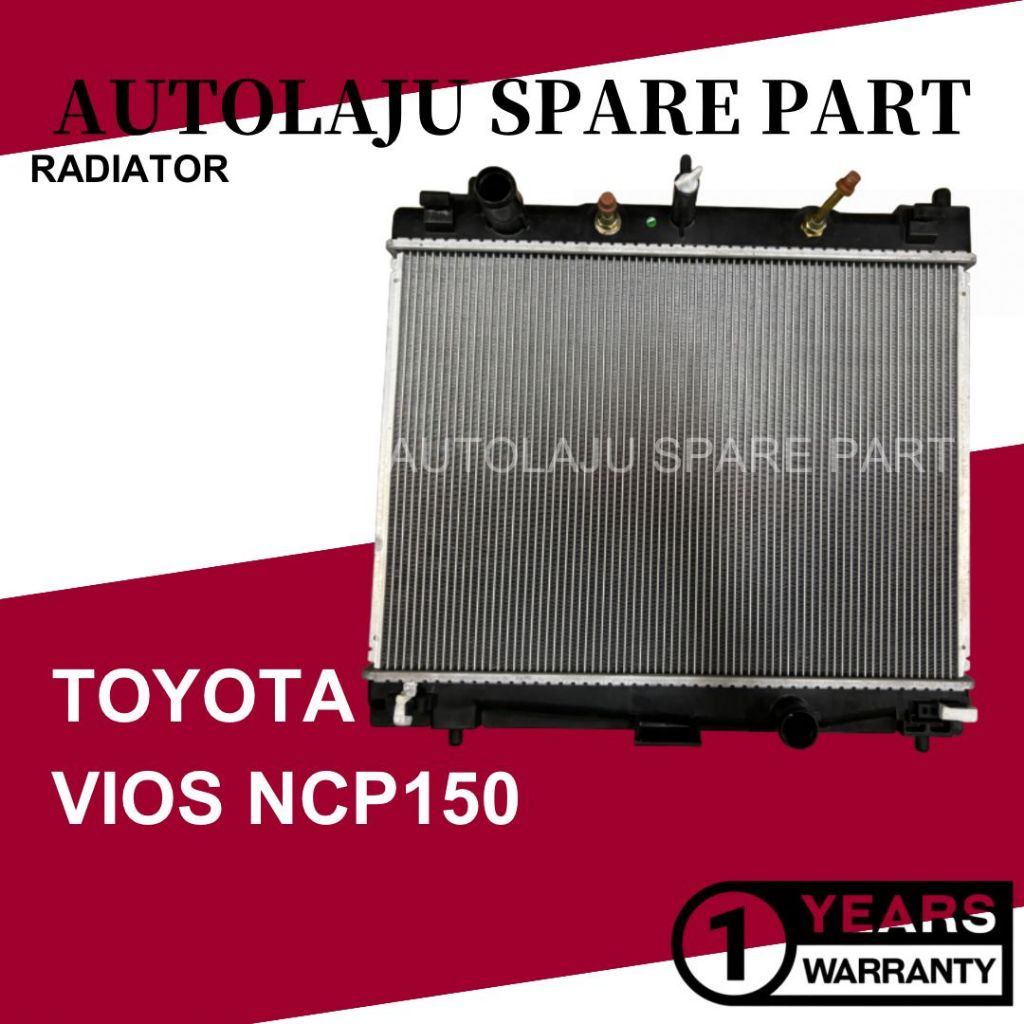 TOYOTA VIOS NCP150 NCP151 AUTO/MANUAL RADIATOR HIGH QUALITY 1 YEAR ...