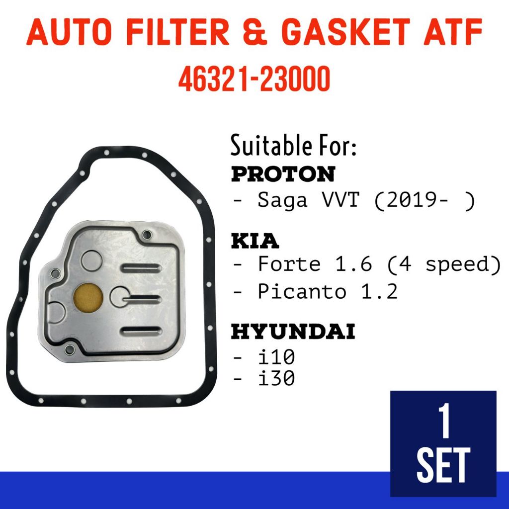 (46321-23000) AUTO TRANSMISSION FILTER + GASKET - PROTON SAGA VVT (2019 ...