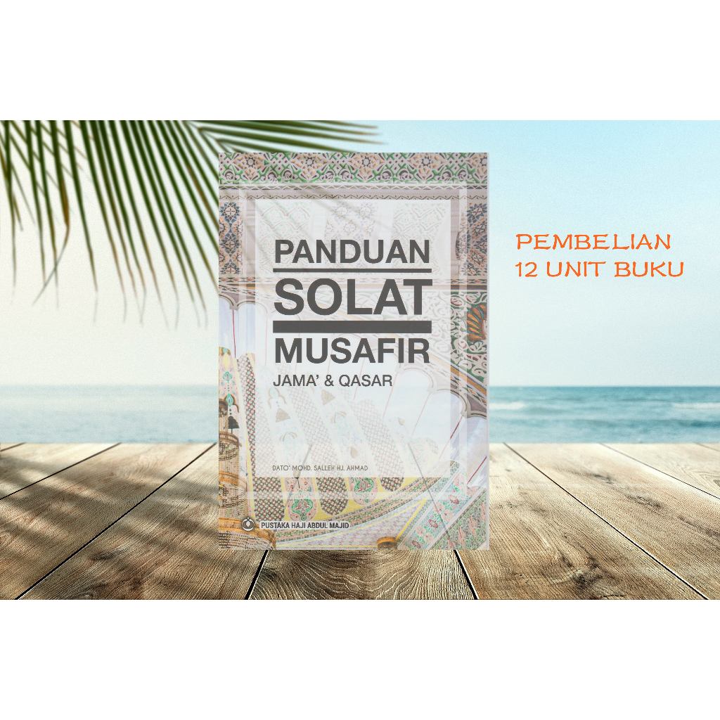 Buku Panduan Solat Musafir (Jamak & Qasar) Pembelian Pukal 12 Unit ...