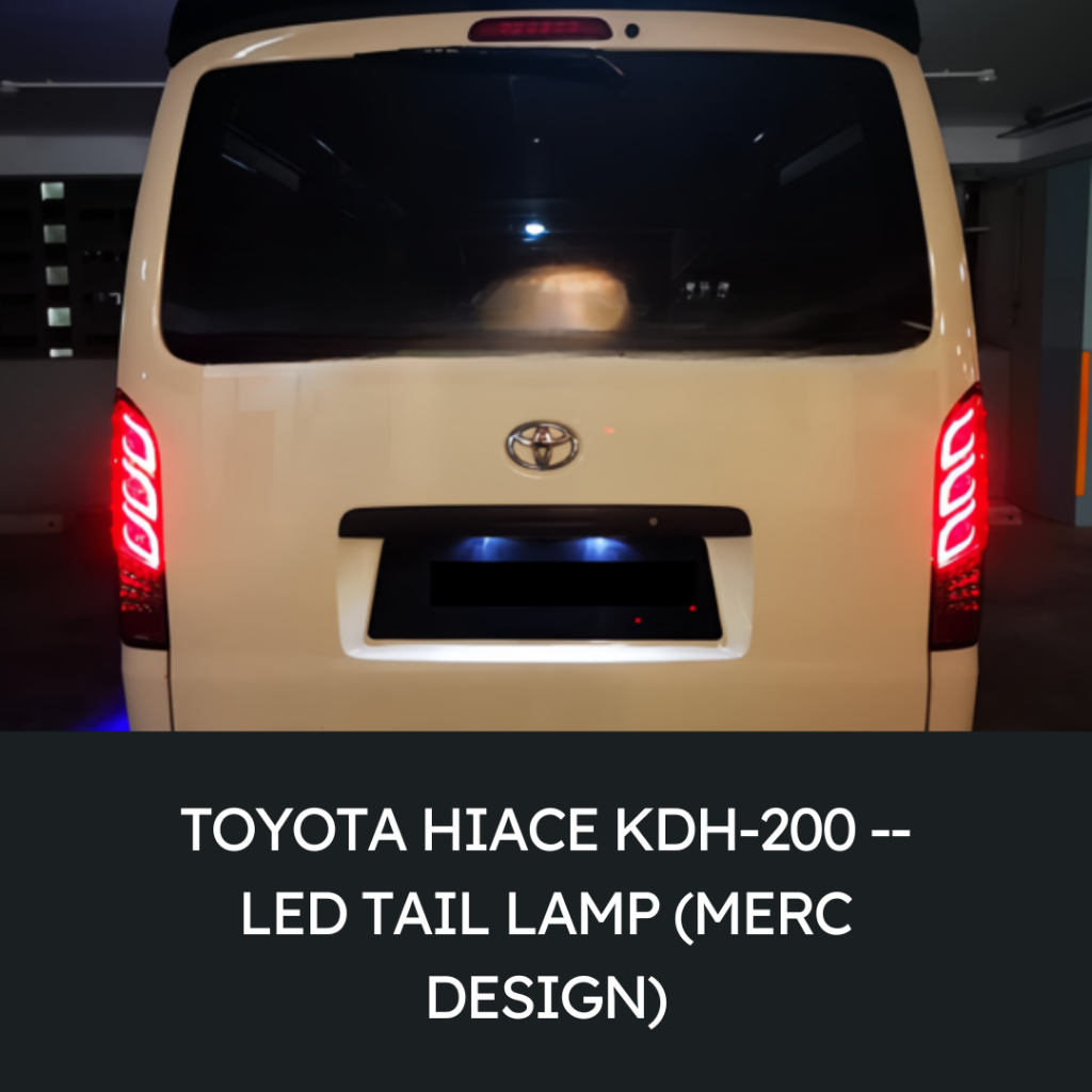 Toyota Hiace KDH-200 --LED Tail lamp (Merc Design) | Shopee Malaysia