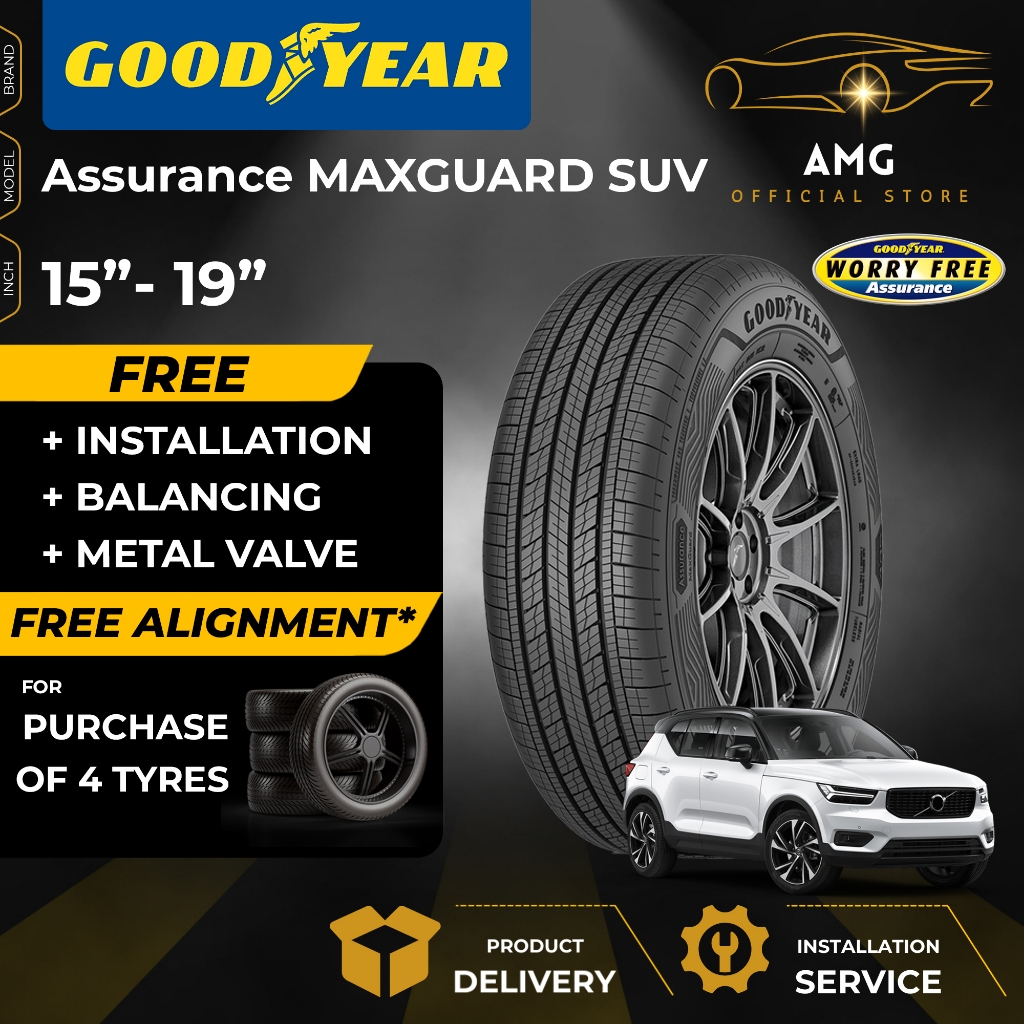 GOODYEAR Assurance MAXGUARD SUV Tyre (FREE INSTALLATION/DELIVERY) 15 16 17 18 19 Inch Tayar ...