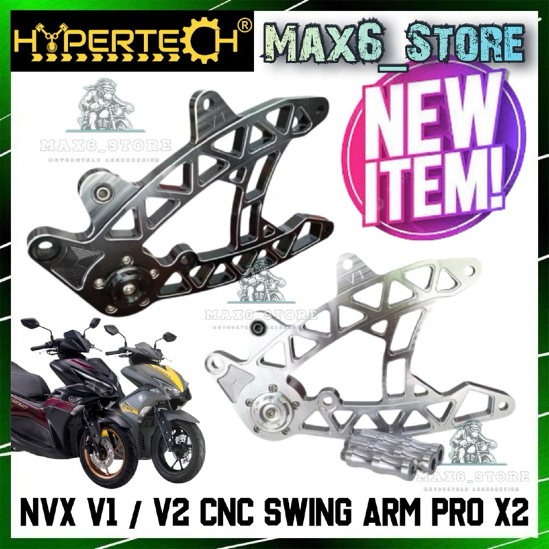 HYPERTECH NVX155 V1 V2 SWING ARM FULL CNC PRO X2 NVX V1 V2 AEROX ...