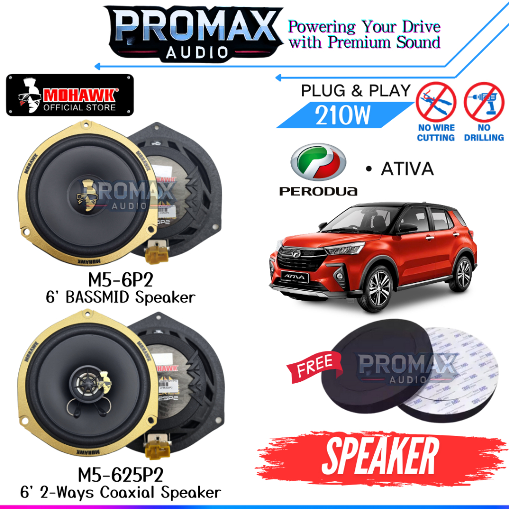 PERODUA ATIVA | MOHAWK M5 GOLD Series 210W Plug & Play MIDBASS And 2 ...