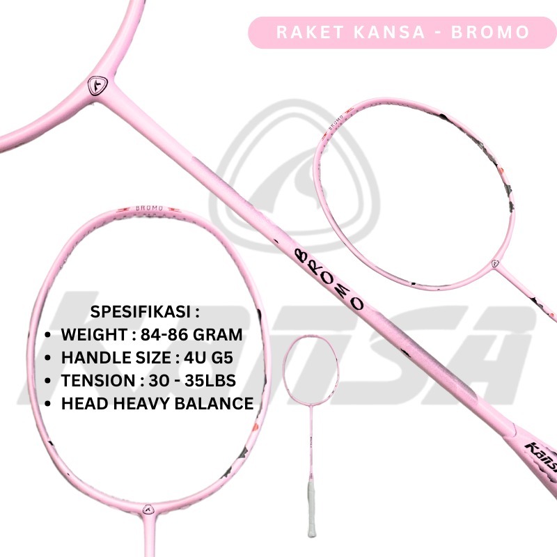 Kansa Racket Badminton Bromo 100% Original Design Model For Girl Full ...
