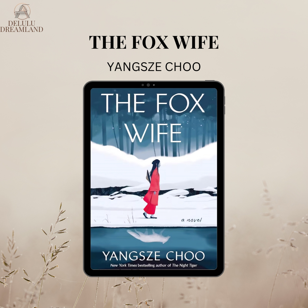 The Fox Wife | Yangsze Choo | Shopee Malaysia