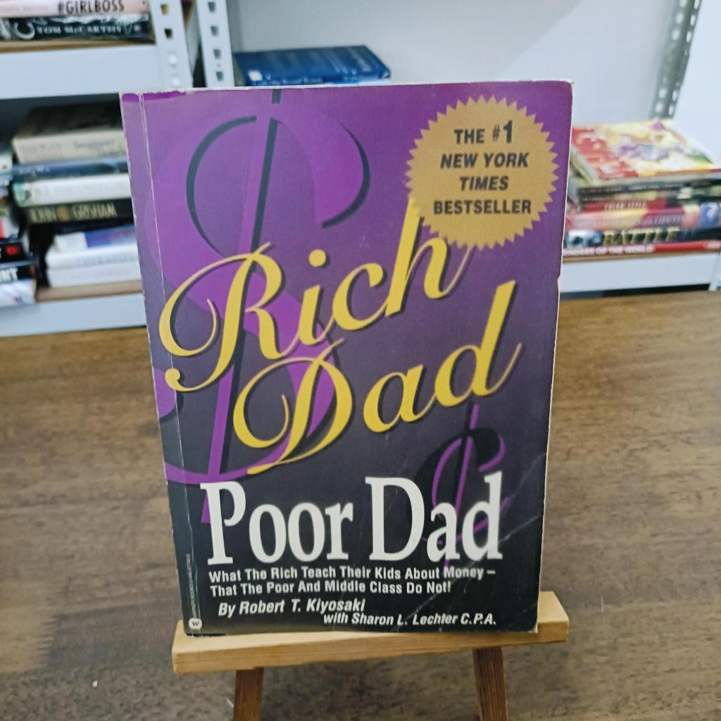 Rich Dad, Poor Dad (Rich Dad #1) by Robert T. Kiyosaki, Sharon Lechter ...