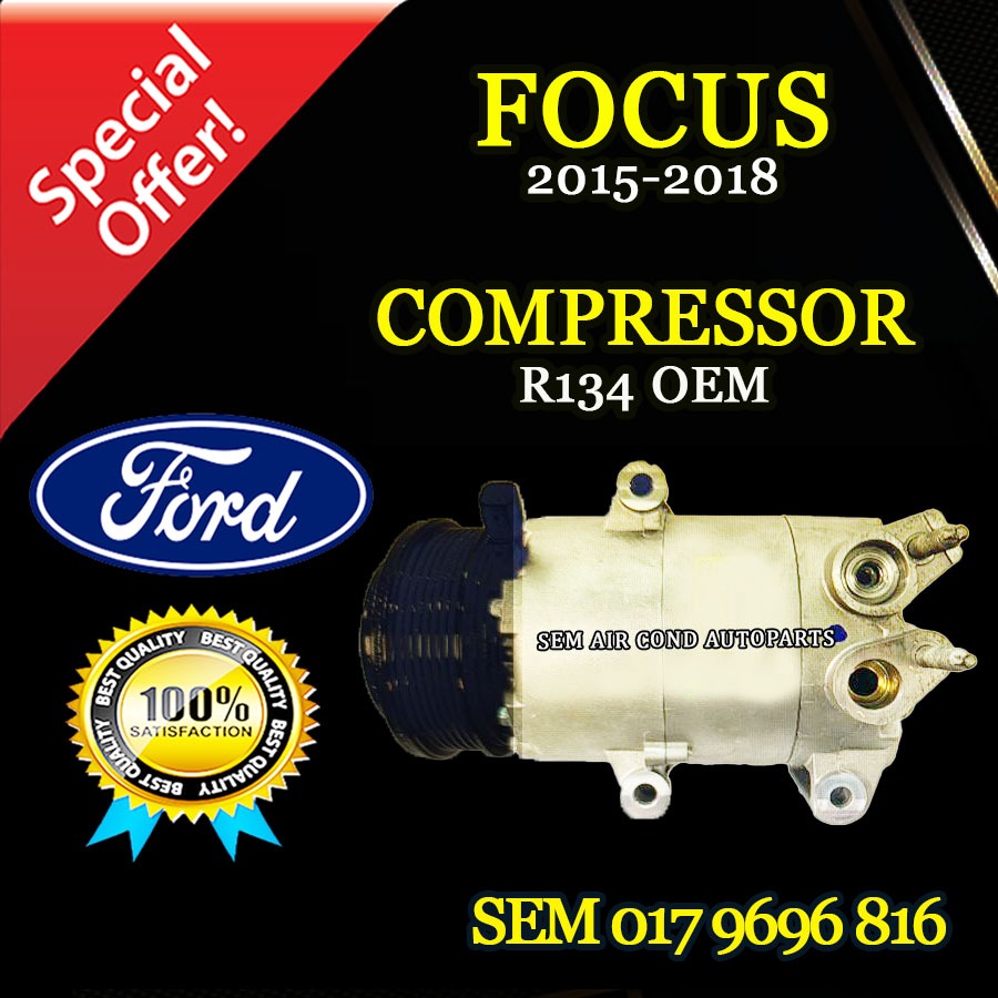 FORD FOCUS 2015-2018 YEAR R134 OEM NEW COMPRESSOR/ KOMPRESOR (CAR ...