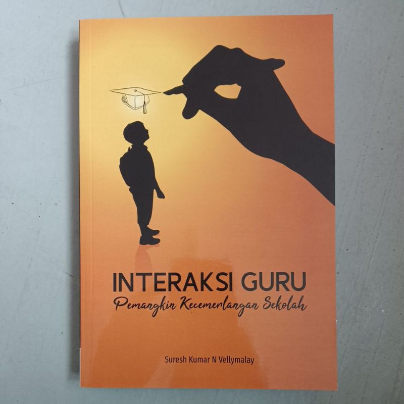 INTERAKSI GURU PEMANGKIN KECEMERLANGAN SEKOLAH | Shopee Malaysia