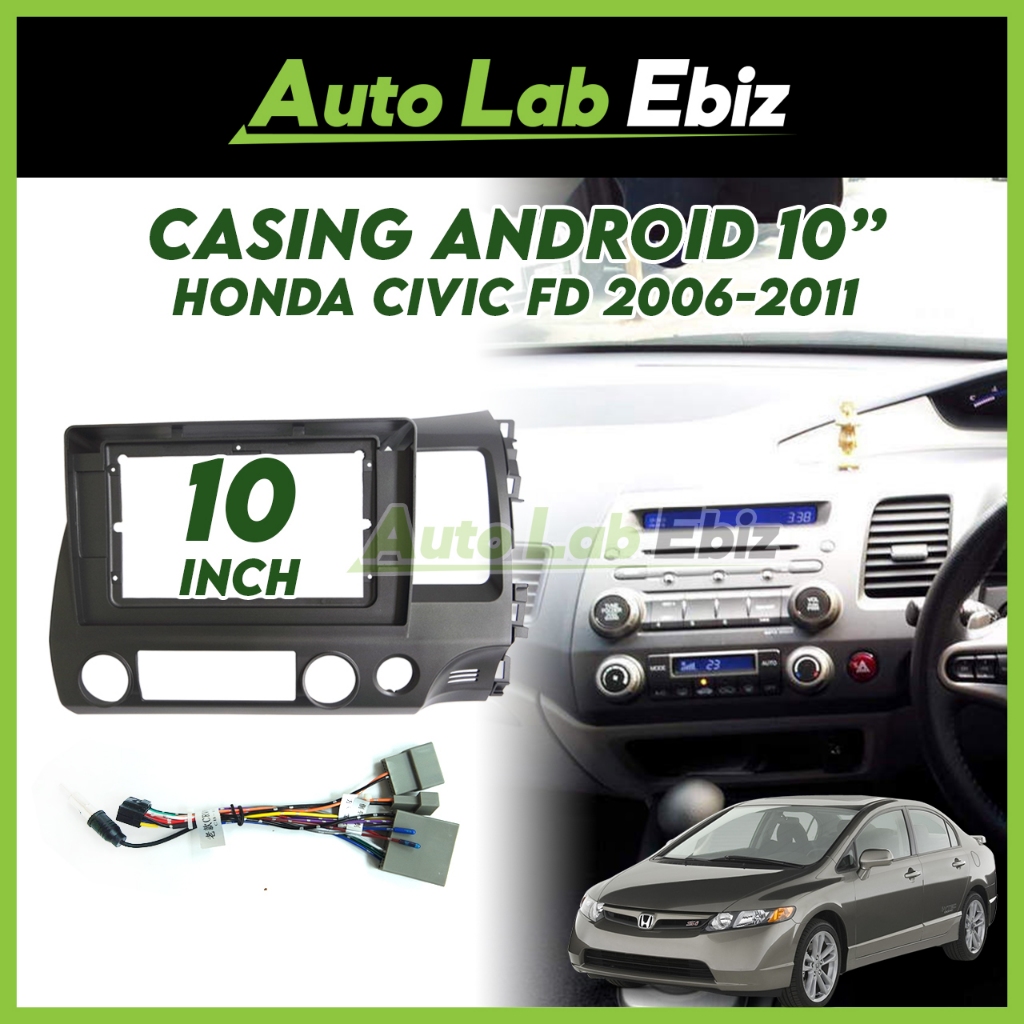 HONDA CIVIC FD 2006-2011 Android Player Casing 10" inch with Socket ...