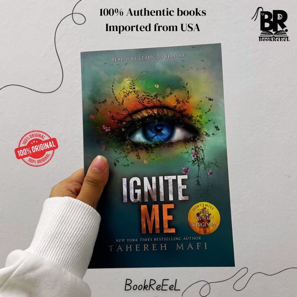 [100% Original] Ignite Me (Shatter Me #3) by Tahereh Mafi (US ...