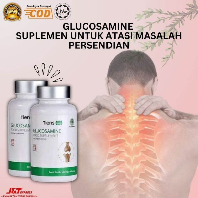 UBAT SENDI DAN SARAF- UBAT UNTUK SENDI DAN LUTUT- GLUCOSAMINE TIENS ...