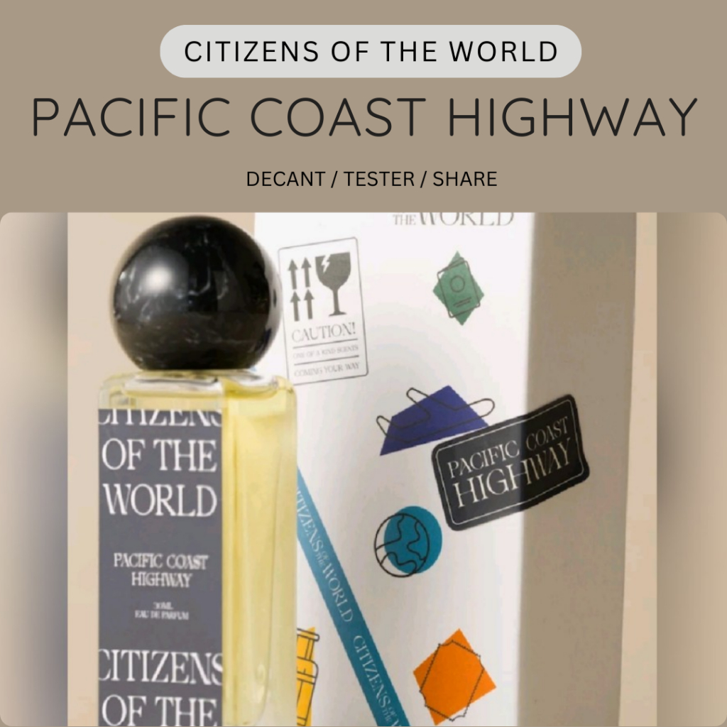 [DECANT] Citizens of the World - Pacific Coast Highway | Trial Decant 3 ...