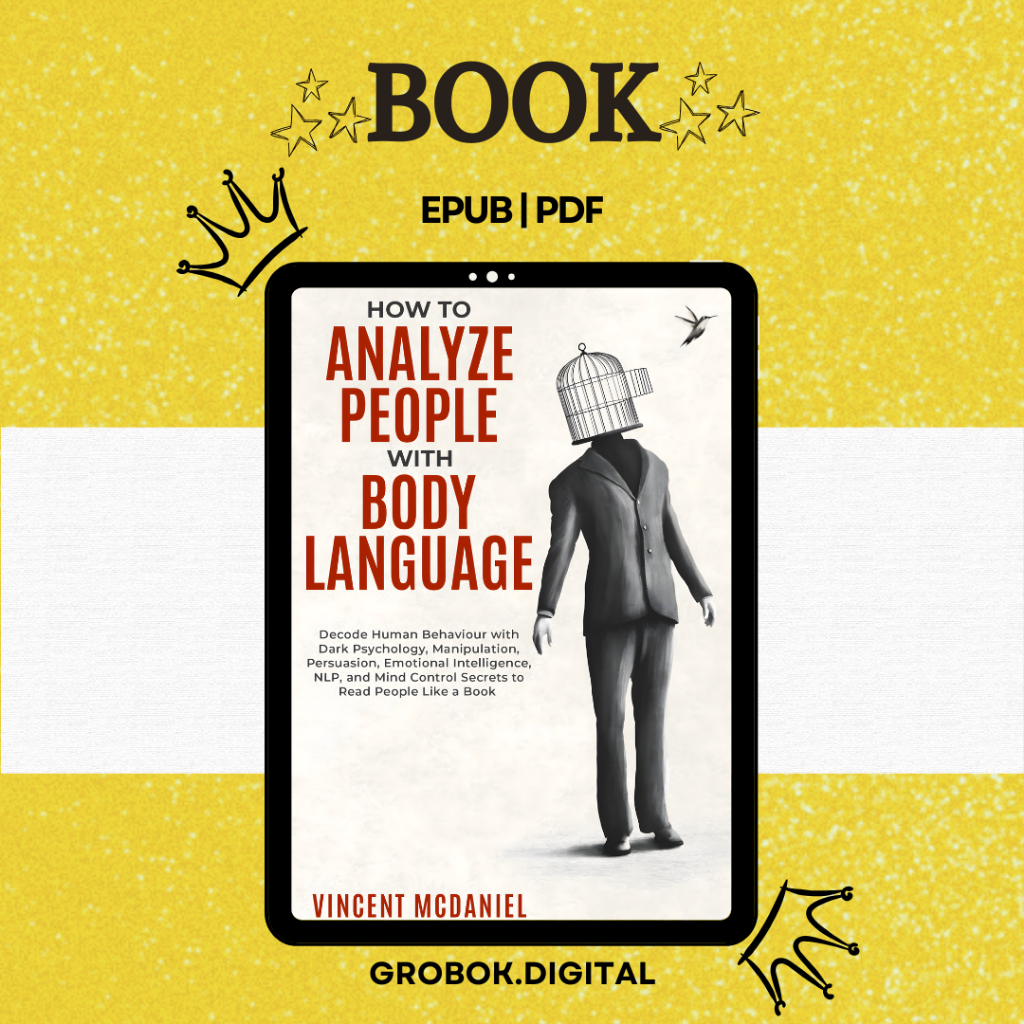 How To Analyze People With Body Language : Decode Human Behaviour With ...