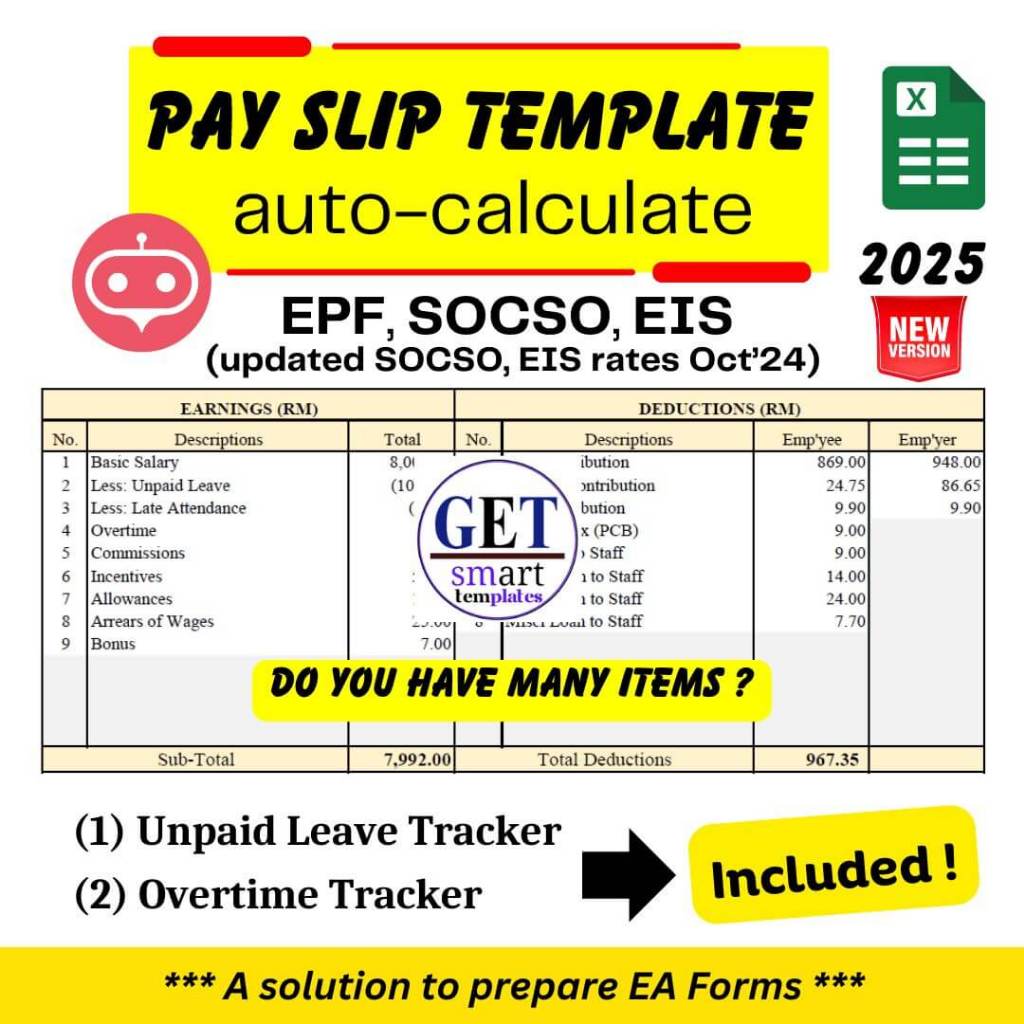 Payslip Template for Many items, OT Tracker, Unpaid Leave Tracker, Auto-fill EPF, SOCSO, EIS ...