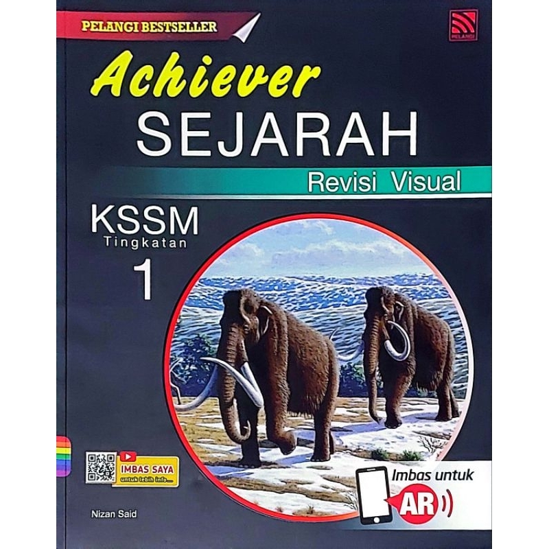 Achiever SEJARAH/GEOGRAFI Rivisi Visual KSSM Tingkatan 1 PELANGI ...