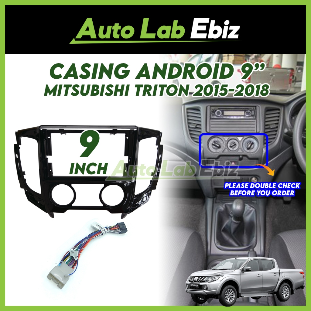 Mitsubishi Triton 2015-2018 Android Casing 9" inch (For Manual Aircond ...
