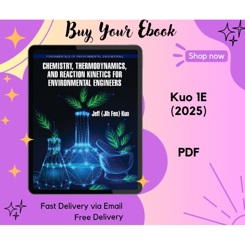 Chemistry, Thermodynamics, & Reaction Kinetics for Environmental Engineers (2025) | Shopee Malaysia