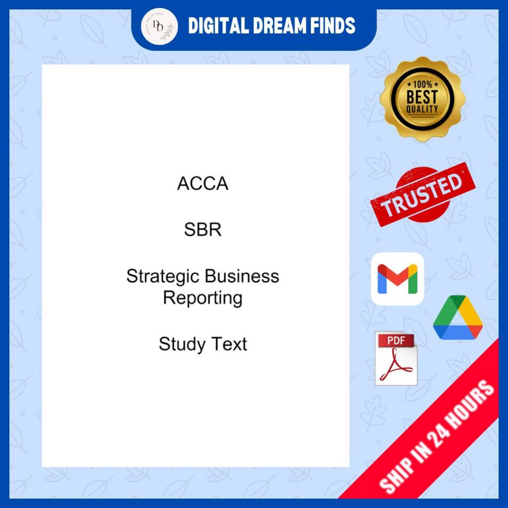 ACCA Strategic Business Reporting (SBR) Study Text Kaplan 2024 (September 2023 - June 2024 ...