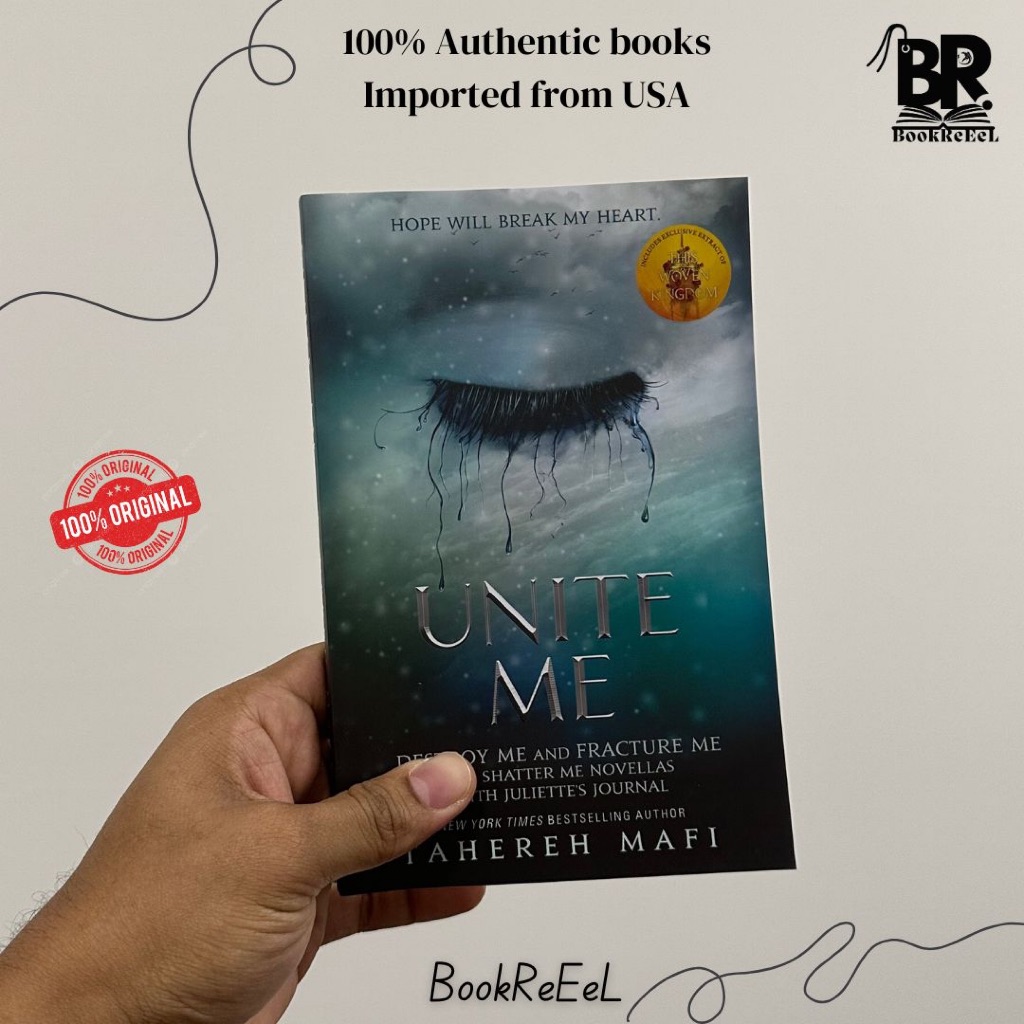 [100% Original] Unite Me (Shatter Me #1.5-Destroy Me & #2.5-Fracture Me ...