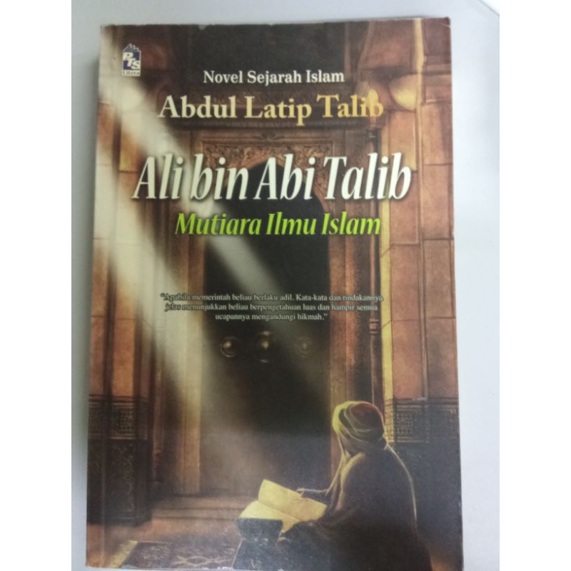 Ali bin Abi Talib- Mutiara Ilmu Islam- Abdul Latip Talib | Shopee Malaysia