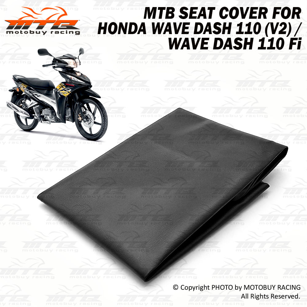 HONDA WAVE DASH 110 NEW (V2) / WAVE DASH 110 NEW V2 Fi MTB SEAT COVER ...