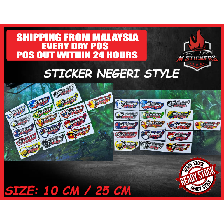 NEGERI STYLE STICKER motor sticker kereta sticker saya anak negeri ...