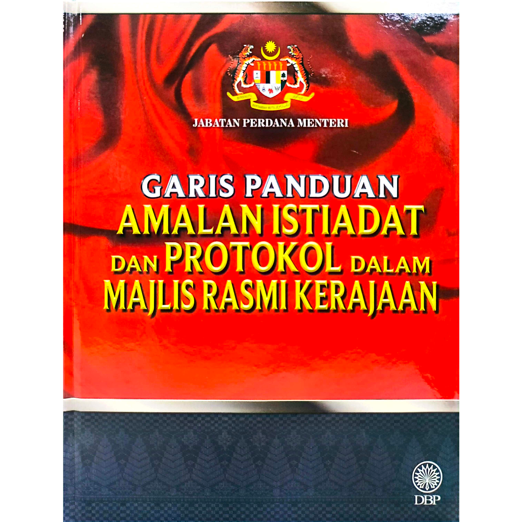GARIS PANDUAN AMALAN ISTIADAT DAN PROTOKOL DALAM MAJLIS RASMI KERAJAAN | Shopee Malaysia