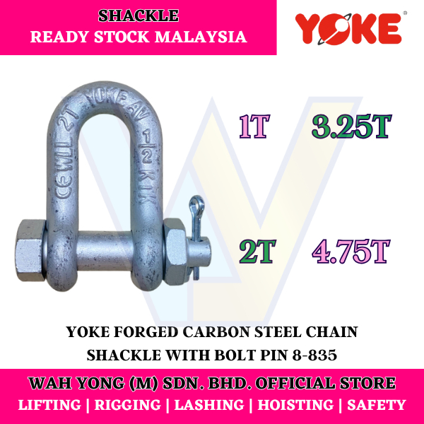 YOKE 8-835 FORGED CARBON STEEL CHAIN SHACKLE WITH BOLT PIN (1T - 4.75T ...