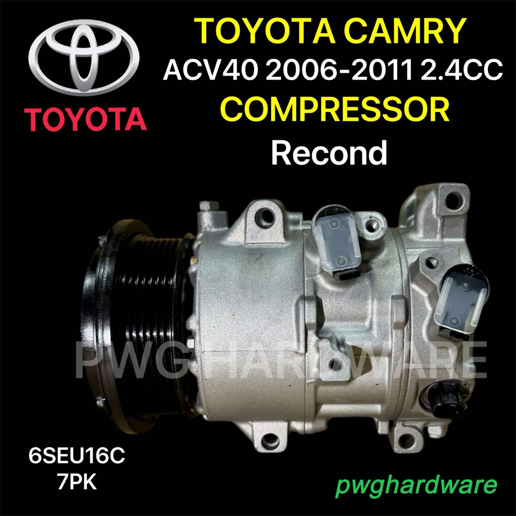 Recond Toyota Camry ACV40 Air Cond Compressor / Kompressor Kereta ...