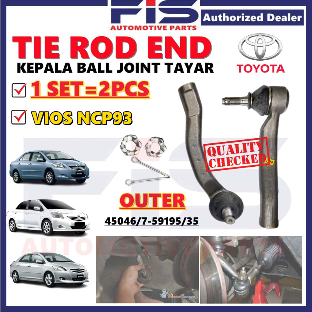 FIS Steering Rack Tie Rod End Outer Toyota Vios NCP93 Kepala Ball Joint ...