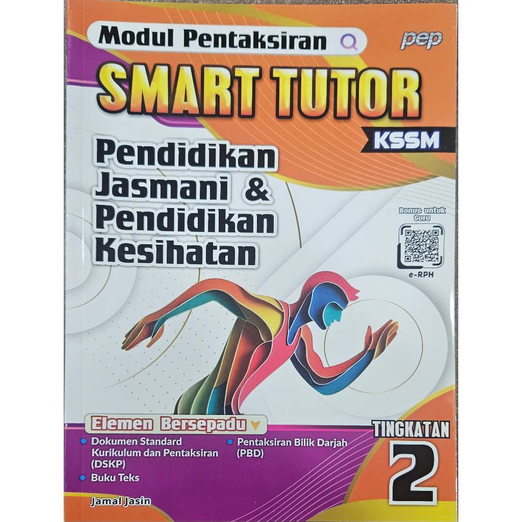 MODUL PENTAKSIRAN SMART TUTOR PENDIDIKAN JASMANI & PENDIDIKAN KESIHATAN TINGKATAN 2 - 2025 ...