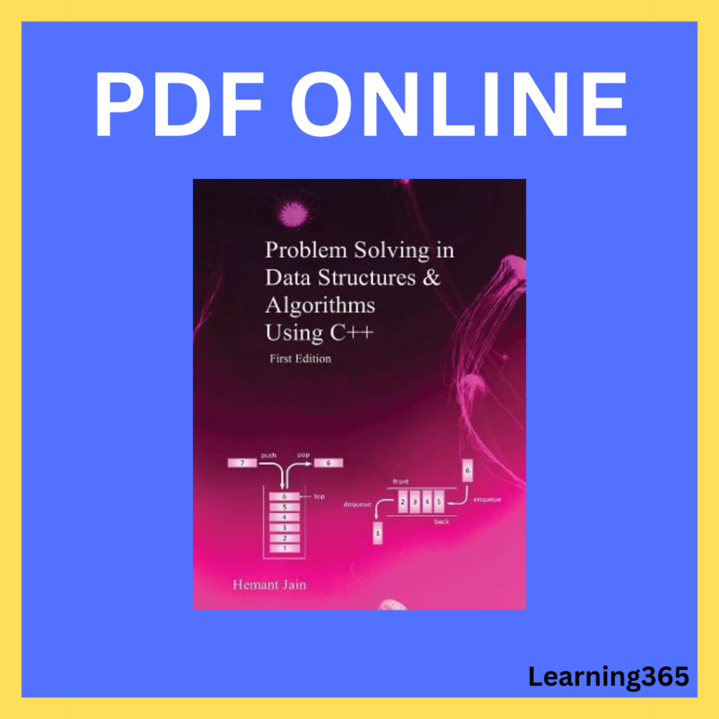 Problem Solving In Data Structures Algorithms Using C Programming
